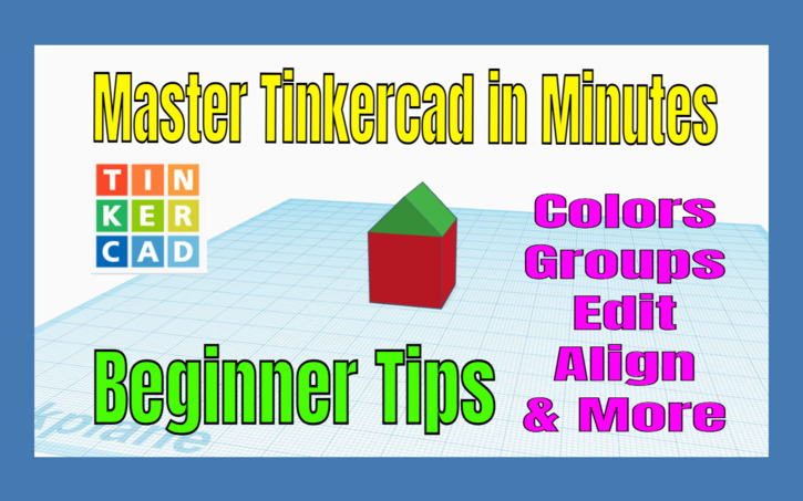 3D design 3 Minute Beginner Tips - Tinkercad