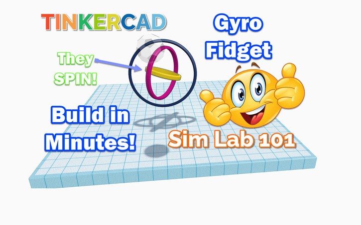 3d Design Working Sim Lab Gyro Fidget Tutorial Tinkercad